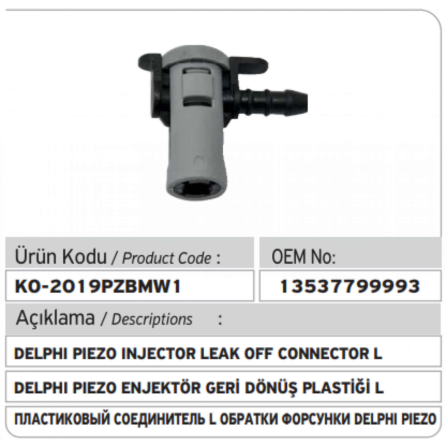 13537799993 Delphi Piezo Enjektör Geri Dönüş Plastiği L