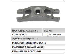 Enjektör Bağlama Ayakları & Vidaları